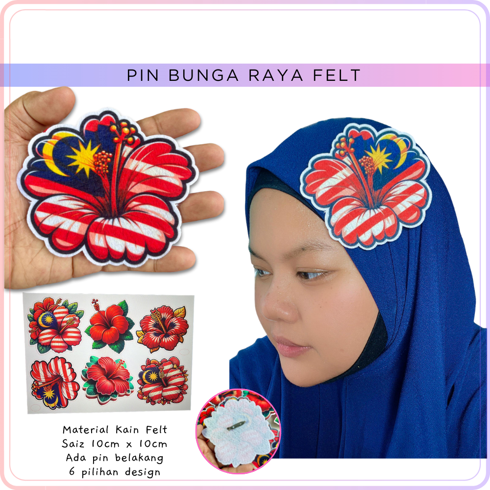 Brooch Merdeka Size Besar Bunga Raya Madani Felt material Tahan Lasak ...