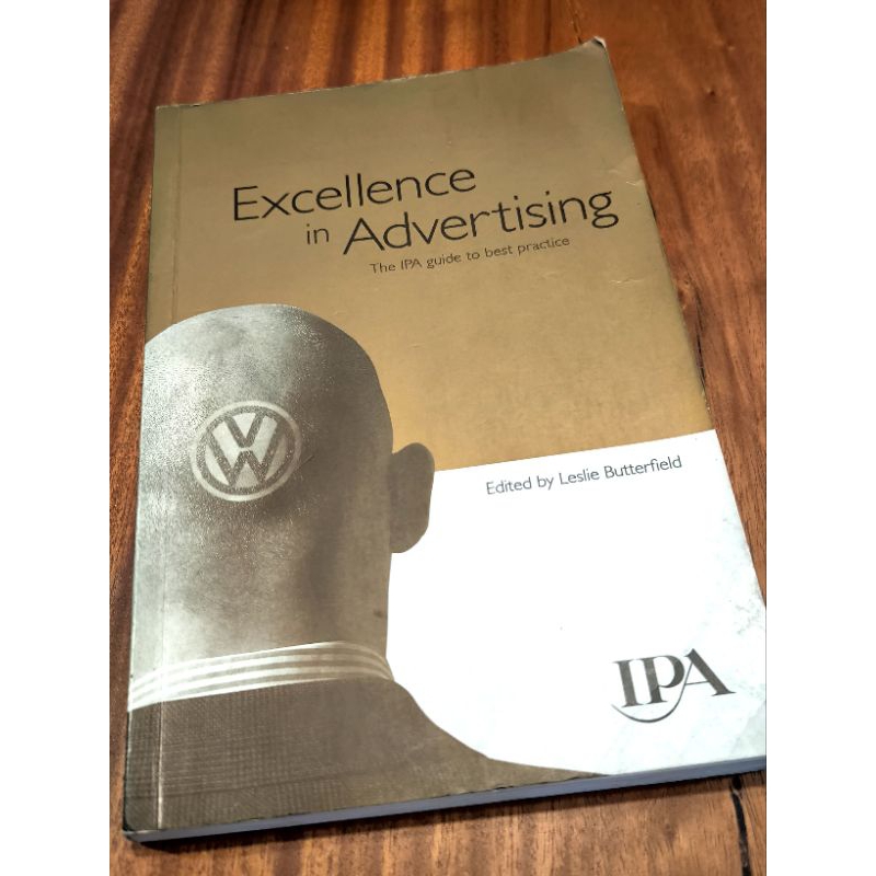 Excellence In Advertising The IPA Guide To Best Practice Book By Leslie ...