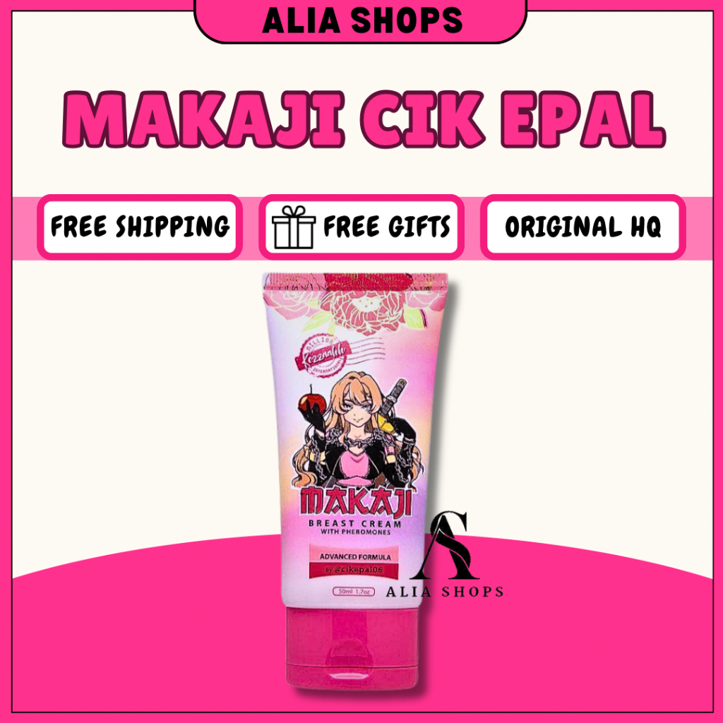 MAKAJI BREAST CREAM BY CIKEPAL ORIGINAL HQ | SPECIAL FREEGIFTS | Shopee ...