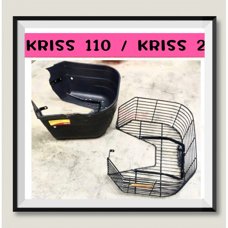 Bakul raga basket modenas kriss 1 kriss 2 kriss 110 kriss lama kriss ...