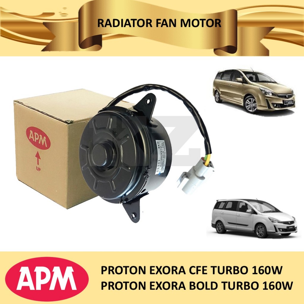 PROTON EXORA CFE TURBO / EXORA BOLD TURBO APM BRAND RADIATOR FAN MOTOR 160W ALL NEW ORIGINAL ...
