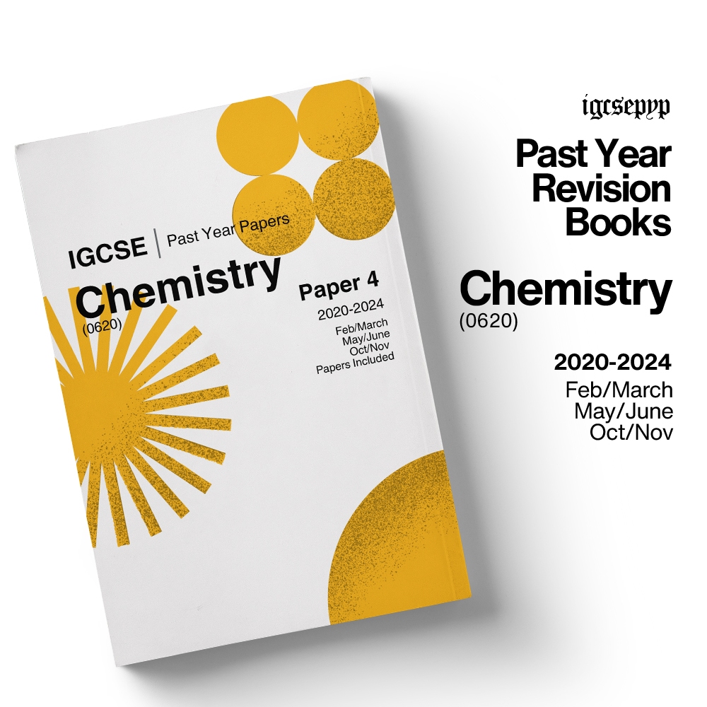 IGCSE Chemistry (0620) PAST YEAR REVISION BOOKS P2/P4/P6 2020-2024 ...