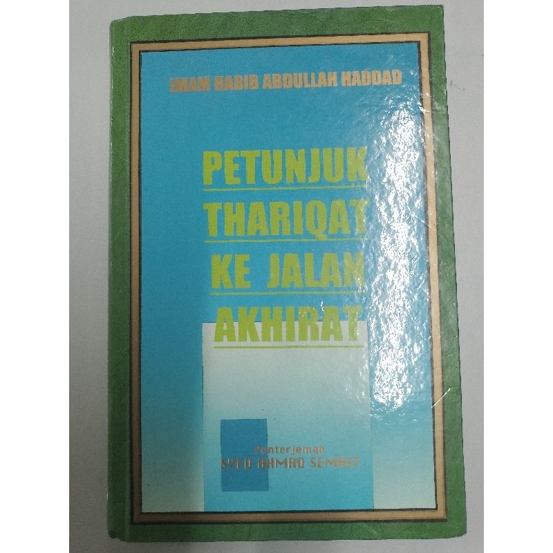 Petunjuk thariqat ke jalan akhirat- Imam Habib Abdullah Haddad | Shopee Malaysia