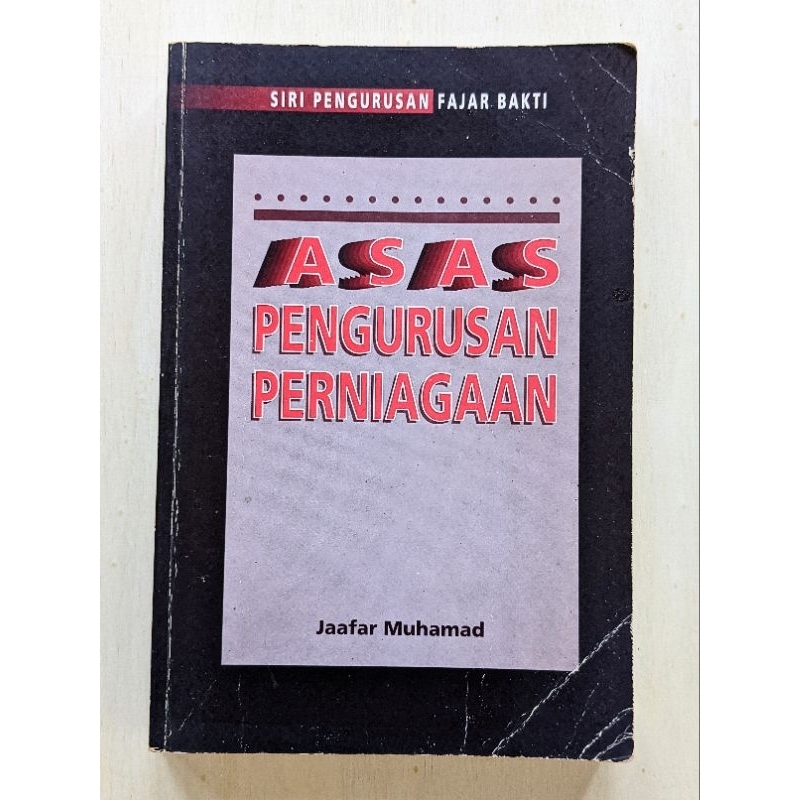 [PRELOVED] [ORIGINAL] ASAS PENGURUSAN PERNIAGAAN - JAAFAR MUHAMMAD ...