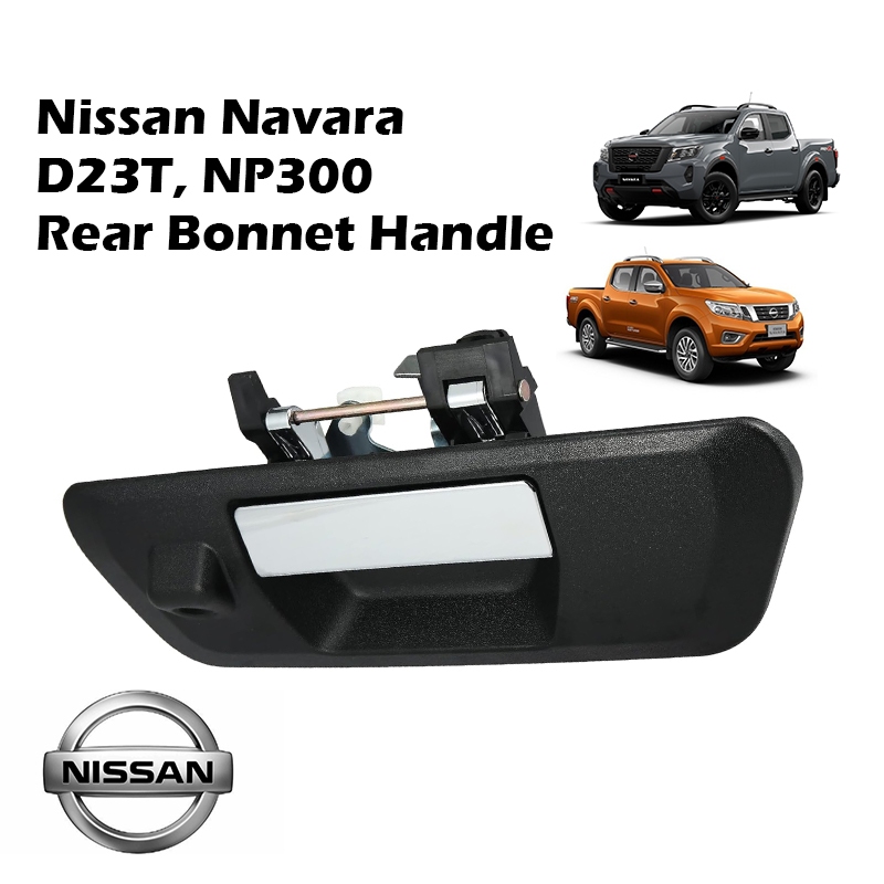 Nissan Navara D23T, NP300 Rear Bonnet Handle With Camera Hole and Without Camera Hole | Shopee ...