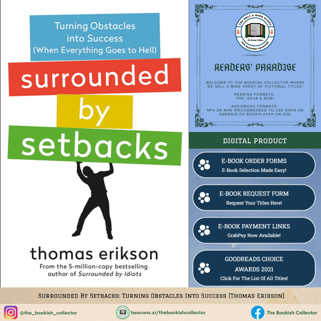 Surrounded By Setbacks: Turning Obstacles Into Success [Thomas Erikson ...