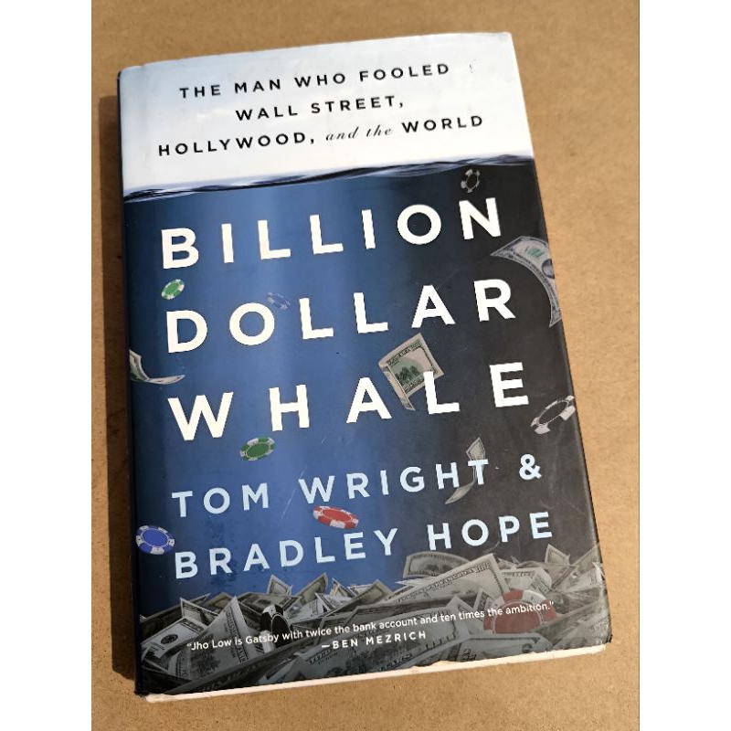 Billion Dollar Whale - The Inside Story of Jho Low And The 1MDB Scandal ...