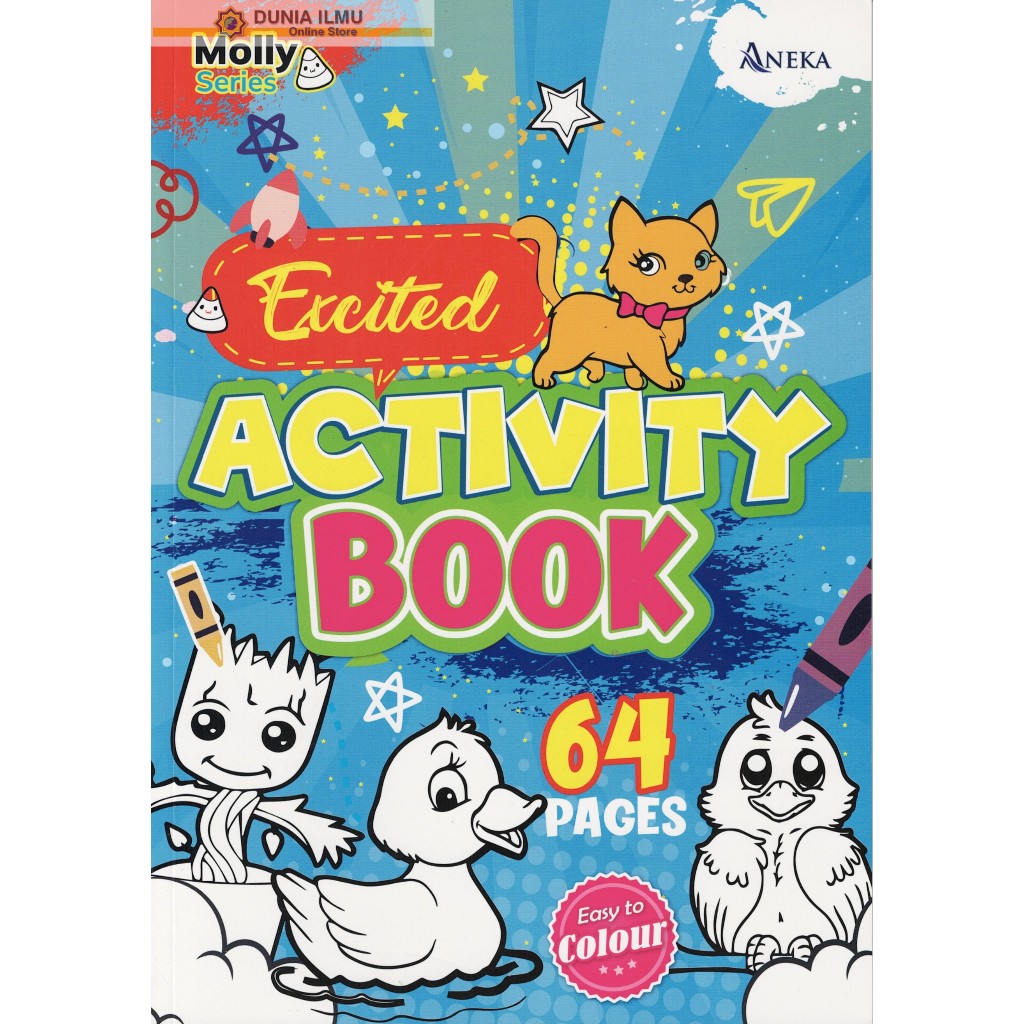 BUKU KANAK-KANAK : MOLLY SERIES : EXCITED ACTIVITY BOOK 64 PAGES EASY ...