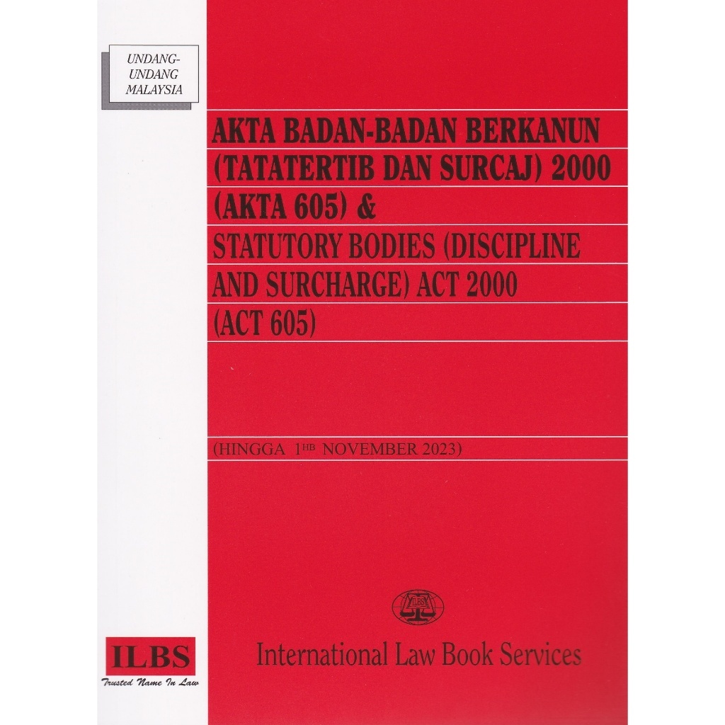 Akta Badan-Badan Berkanun (Tatatertib Dan Surcaj) 2000 (Akta 605 ...