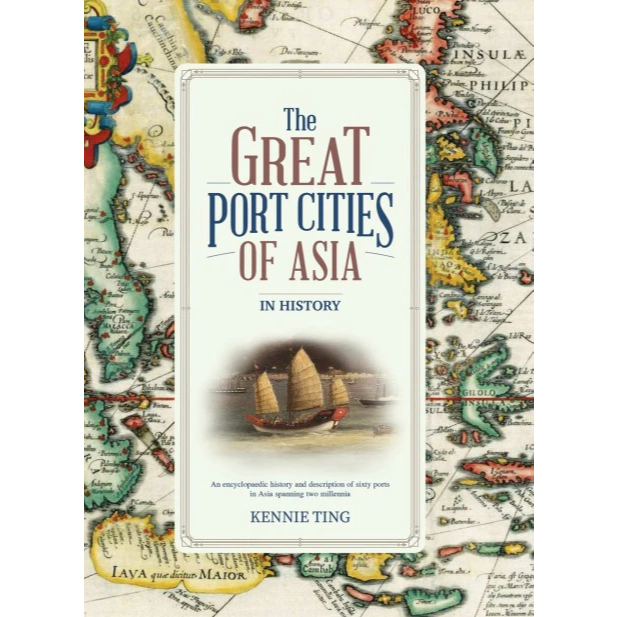 The Great Port Cities of Asia: In History | Shopee Malaysia