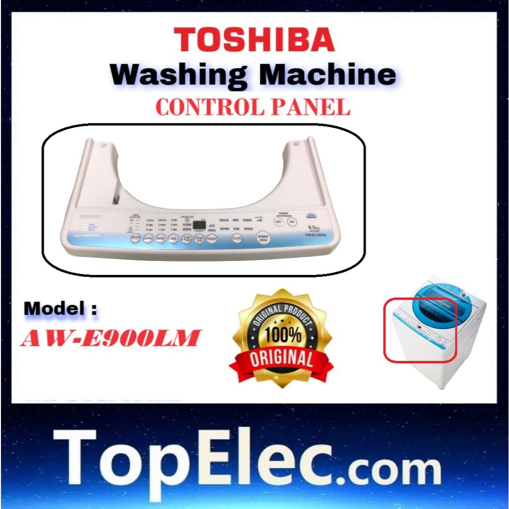 ORIGINAL TOSHIBA AW-E900LM CONTROL PANEL BUTTON WASHING MACHINE AW-E900 ...