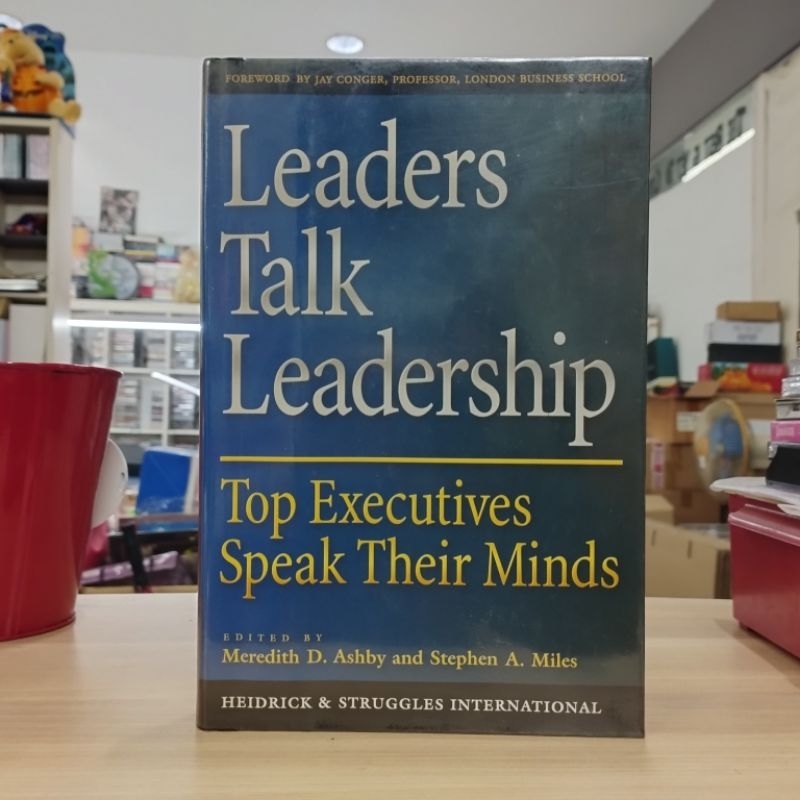 (ENG) Meredith D. Ashby and Stephen A. Miles - LEADERS TALK LEADERSHIP ...