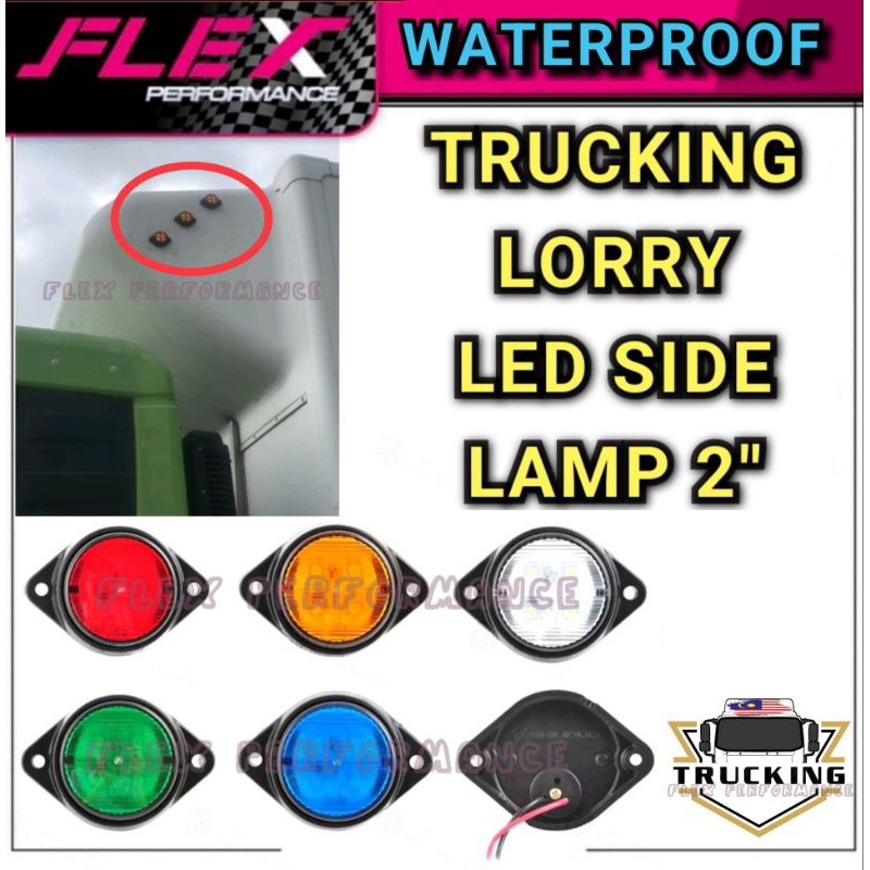 TRUCKING LORRY LED SIDE LAMP 2" 12V 24V UNIVERSAL ROUND LORI LAMPU SISI ...