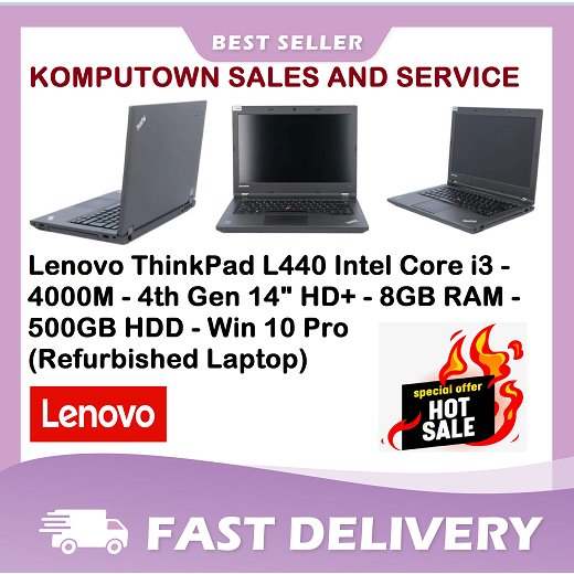 Lenovo ThinkPad L440 Intel Core i3 - 4000M - 4th Gen 14" HD+ - 8GB RAM - 256GB HDD - Win 10 Pro ...