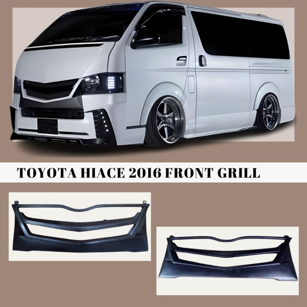 TOYOTA HIACE 2016 Front Grill , CAR FRAME | Shopee Malaysia