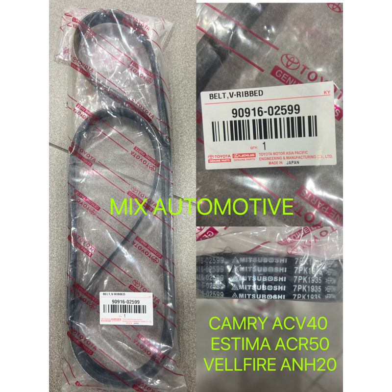Original Toyota Fan Belt 90916-T2026 / 90916-02599 Camry ACV40 Estima ACR50 2.4 Vellfire ANH20 2 ...