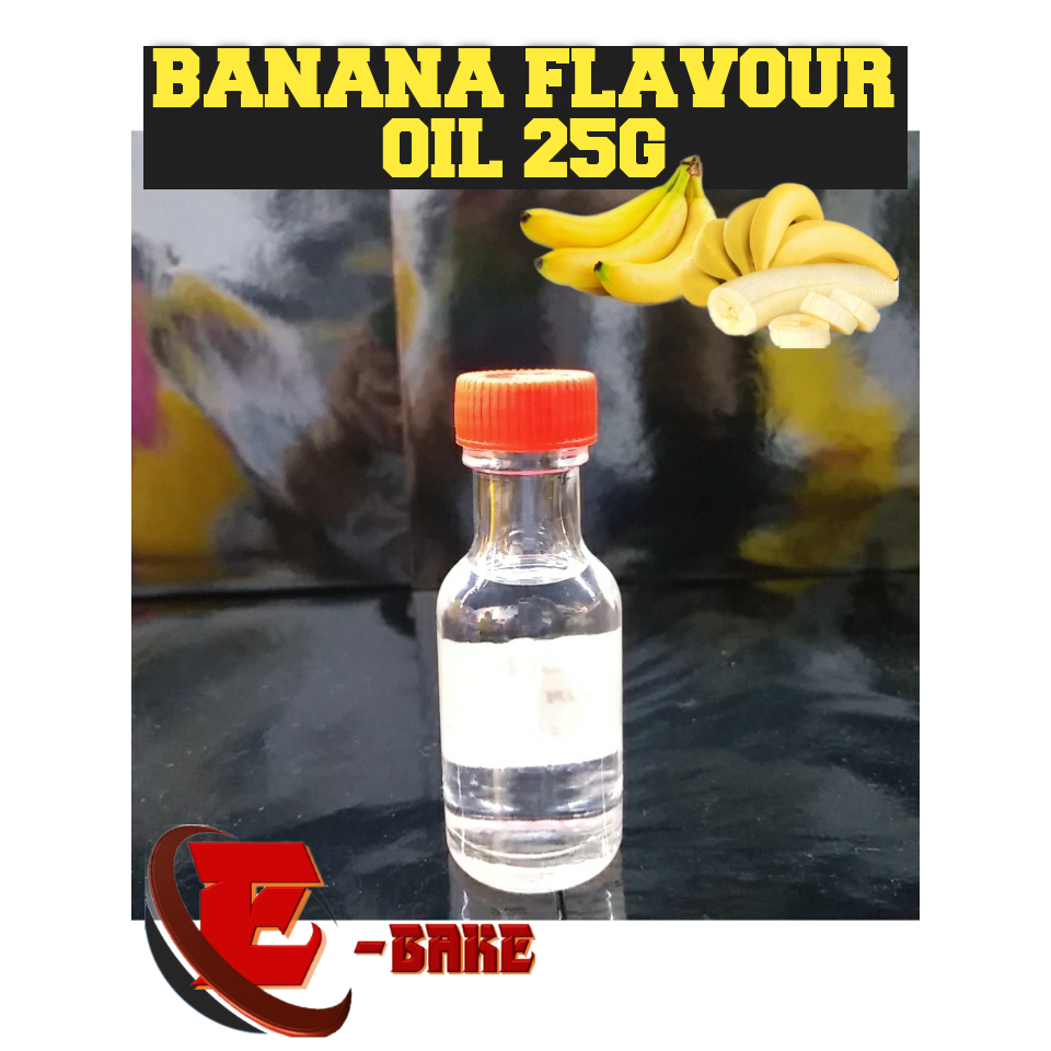 (BANANA FLAVOUR OIL ) 25G REPACK | PERASA PISANG FLAVOUR OIL | HALAL ...