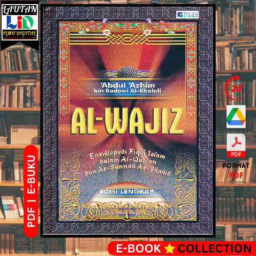 Al-Wajiz Ensiklopedi Fiqih Islam Dalam Al-Quran Dan Sunnah ebuku ...
