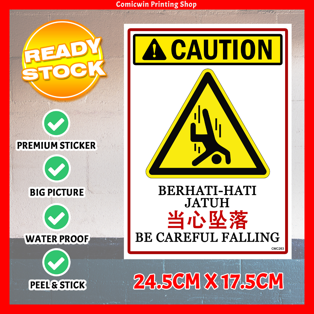 CMC263 Caution Sign Sticker Be Careful Falling (24.5x17.5cm) Beware of ...