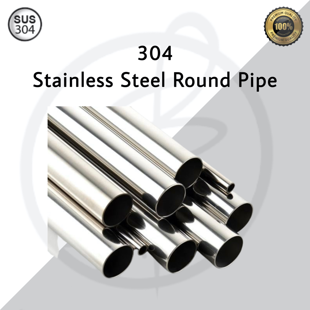 [SHIP IN 1 DAY] SUS304 Stainless Steel Round Pipe/ Tube (SELL BY FEET ...