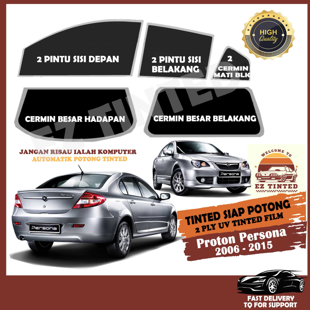 Proton Persona lama 2006-2015_Full Set_Tinted Kereta_2PLY UV Film_Hitam ...