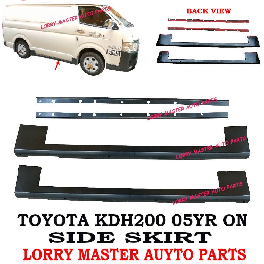 J125S02 SIDE SKIRT TOYOTA VAN KDH200 05YR ON VAN HIACE | Shopee Malaysia