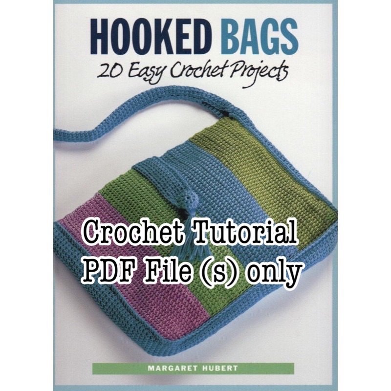[PDF file]Amigurumi Crochet Tutorial {Hooked Bag } PDF File | Shopee ...