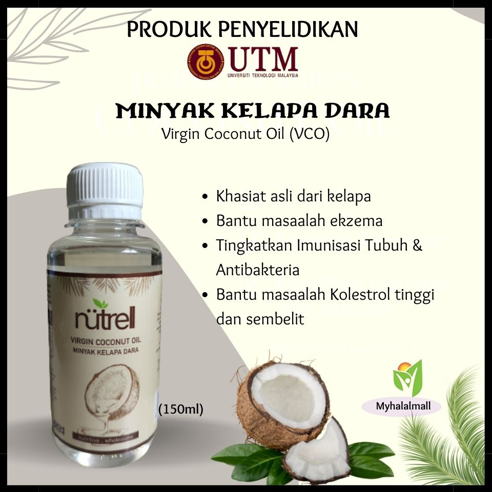 MINYAK KELAPA DARA UTM 150ml ( VCO) VIRGIN COCONUT OIL - (Produk Hasil Penyelidikan UTM ...