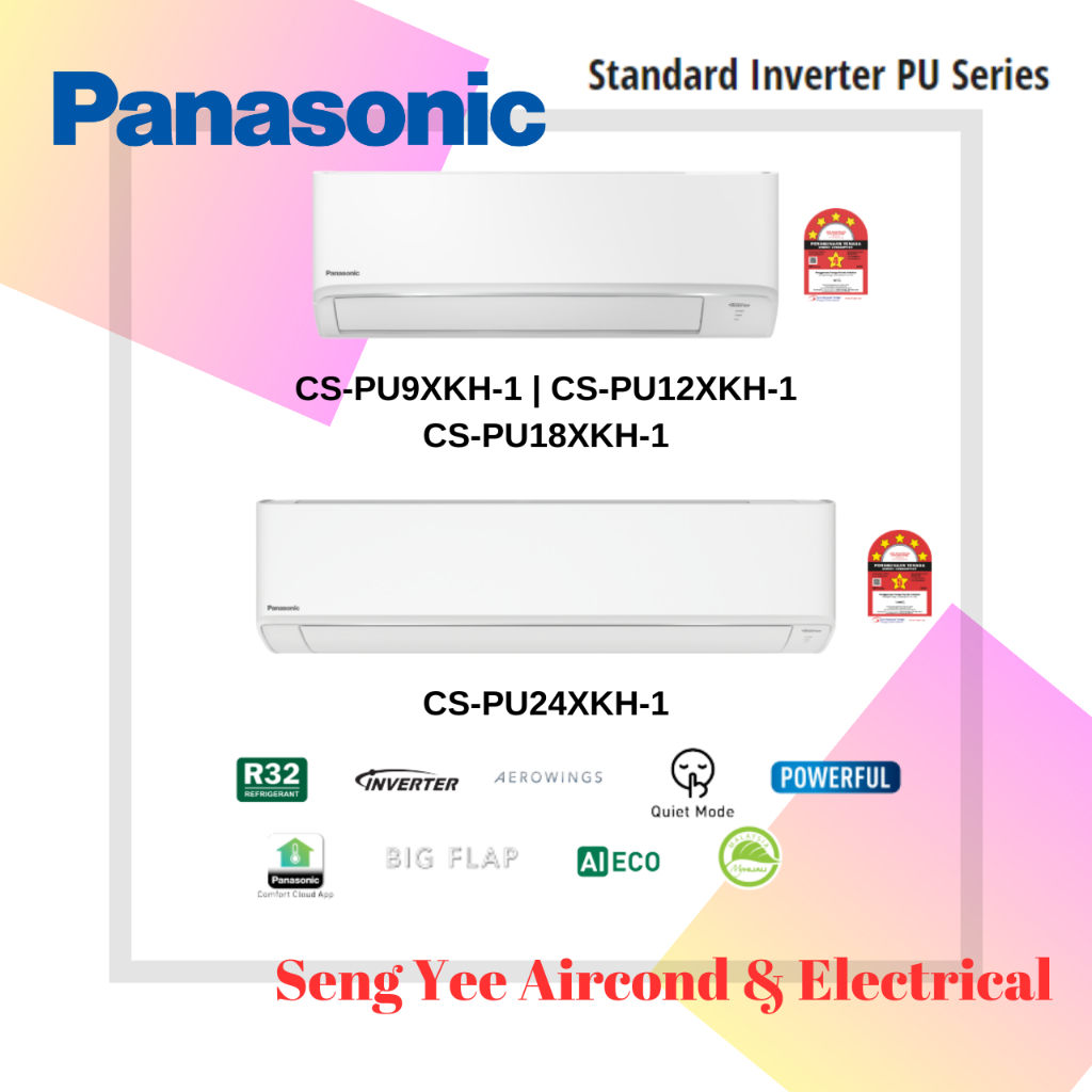 PANASONIC STANDARD INVERTER PU SERIES R32 AIR CONDITIONER (1.0HP-2.5HP ...