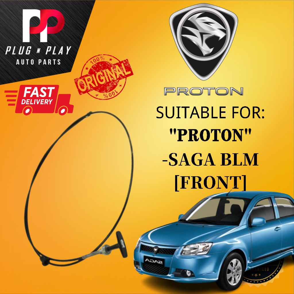 PROTON SAGA BLM FRONT 100% ORIGINAL PROTON BONNET CABLE QUALITY PRODUCT ...