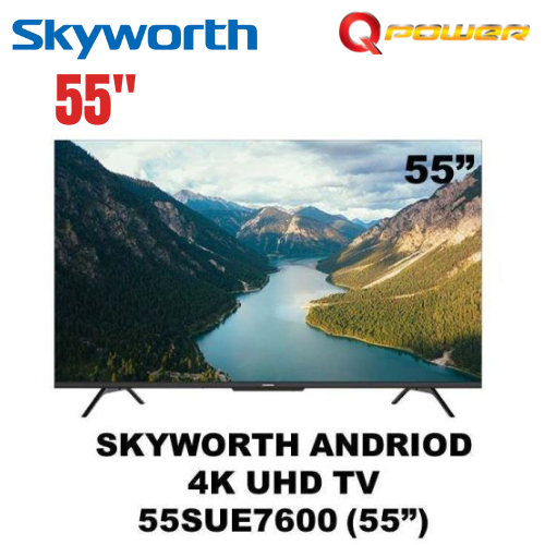 Skyworth 50"/55" SUE7600 / SUE7800 Android Tv, Smart TV Infinity Screen ...