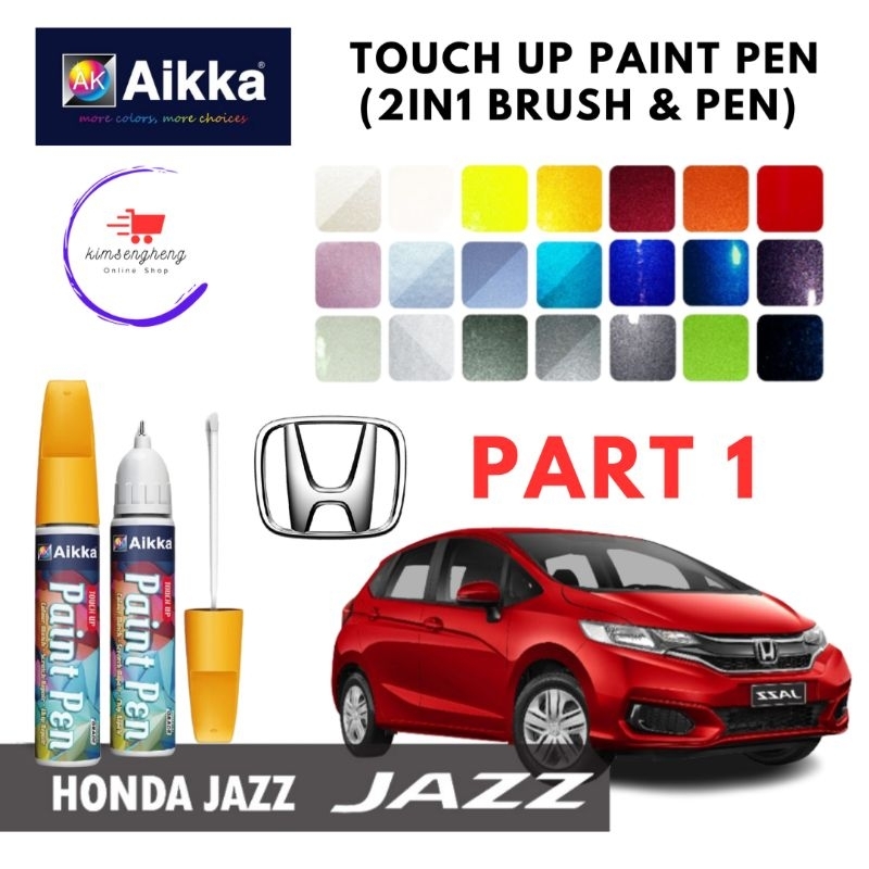 [HONDA JAZZ] (Part 1) Touch Up Paint Pen Colour - 2in1 Pen and Brush ...