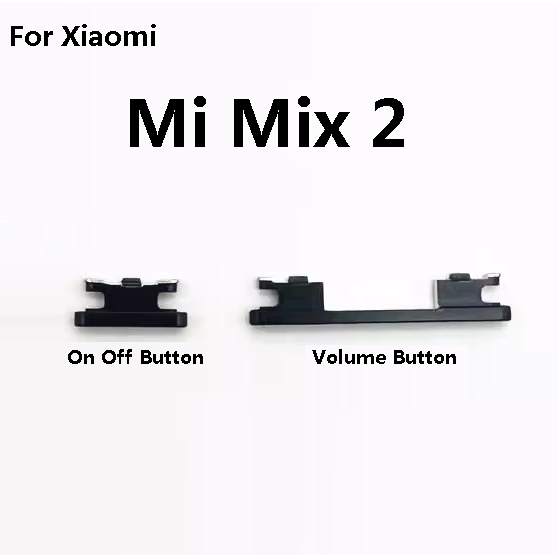 Xiaomi Mi Mix 2 / Mix2 ( MDE5 ) Power On Off + Volume Up Down Side Switch Key Outer Button OnOff ...