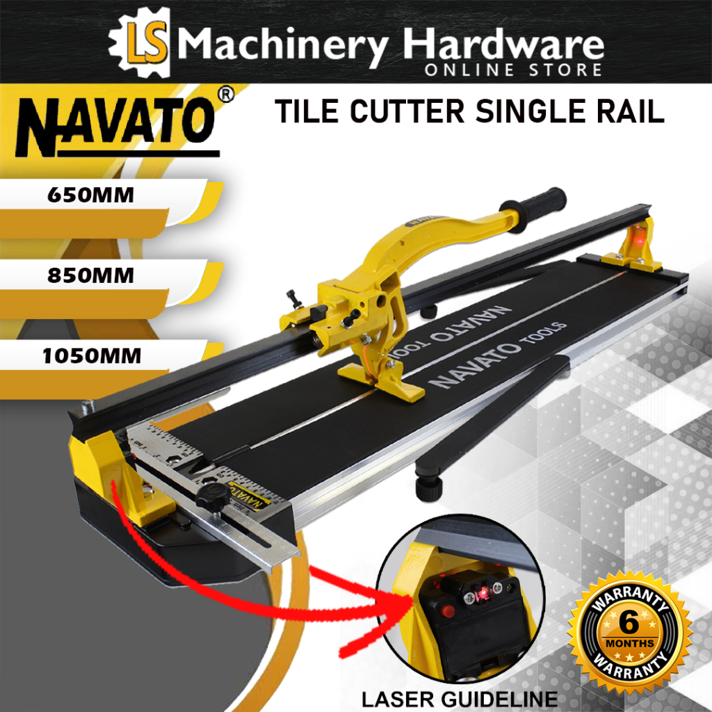NAVATO TILE CUTTER SINGLE RAIL 650MM/850MM/1050MM With Laser Light ...