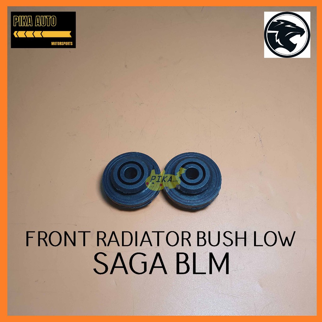 PROTON SAGA BLM FRONT RADIATOR BUSH LOW PW-826205 | Shopee Malaysia