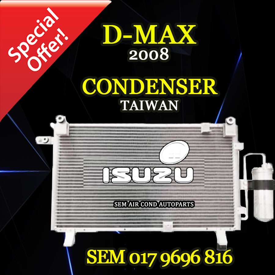 ISUZU D-MAX 2008 YEAR TAIWAN NEW CONDENSER/ KONDENSER (CAR AIRCOND ...