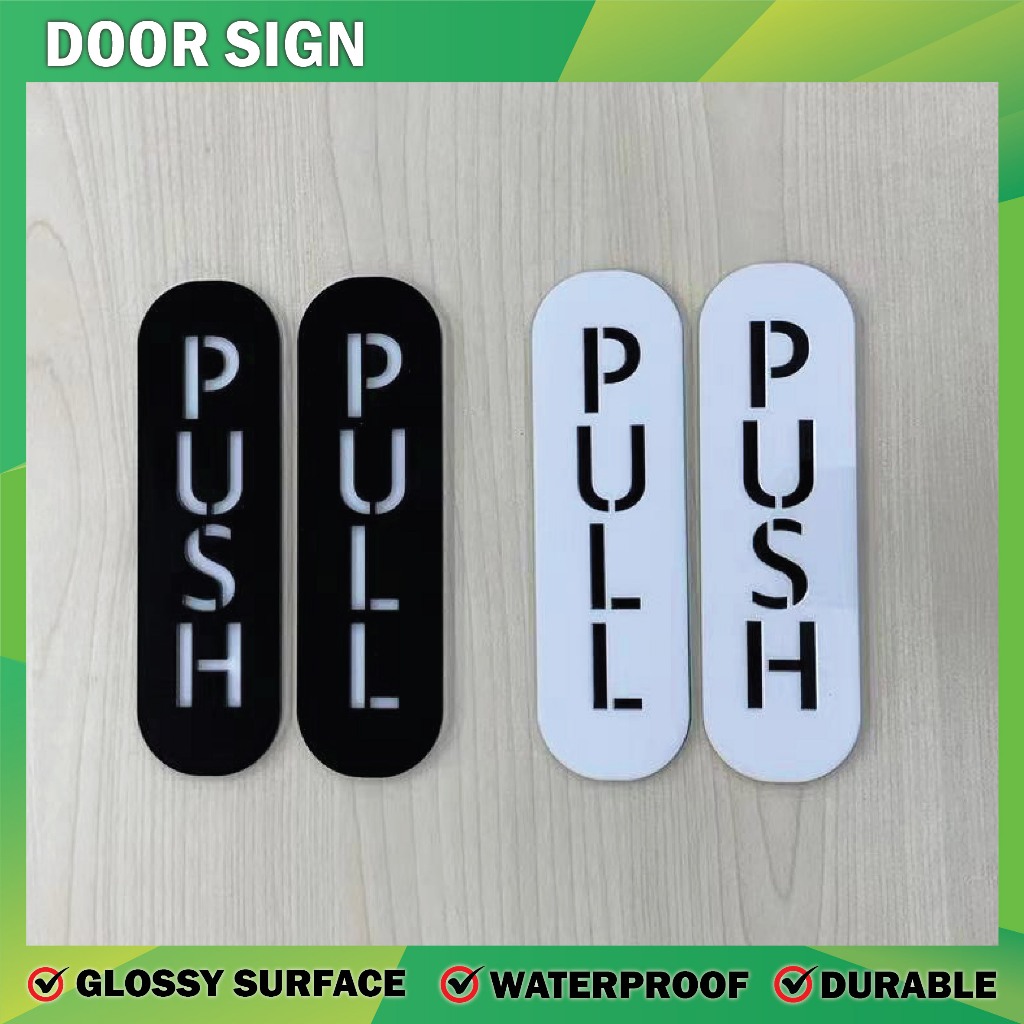 Acrylic Push Pull Door/ Signage Board Push Pull/ WA14 | Shopee Malaysia
