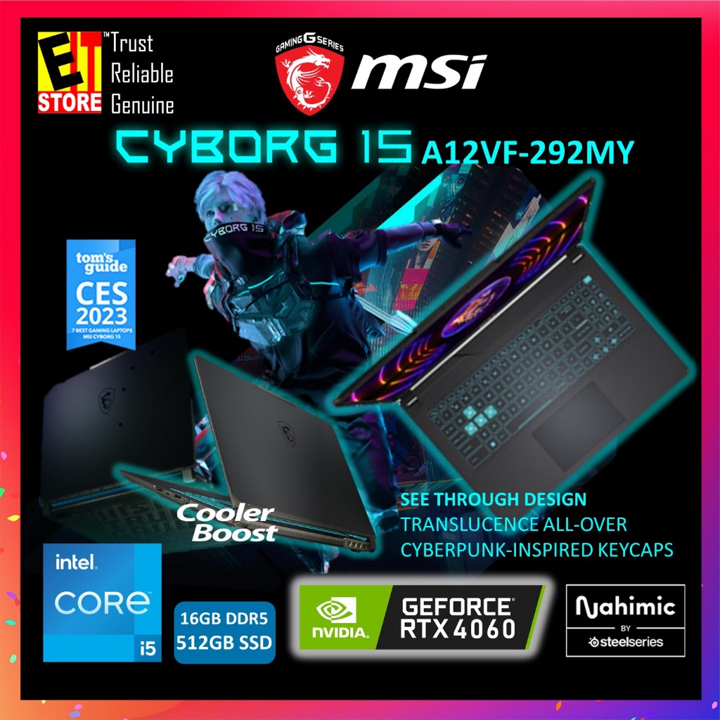 MSI CYBORG 15 A12VF-292MY (i5-12450H/16GB OR 32GB DDR5/512GB/15.6 FHD ...
