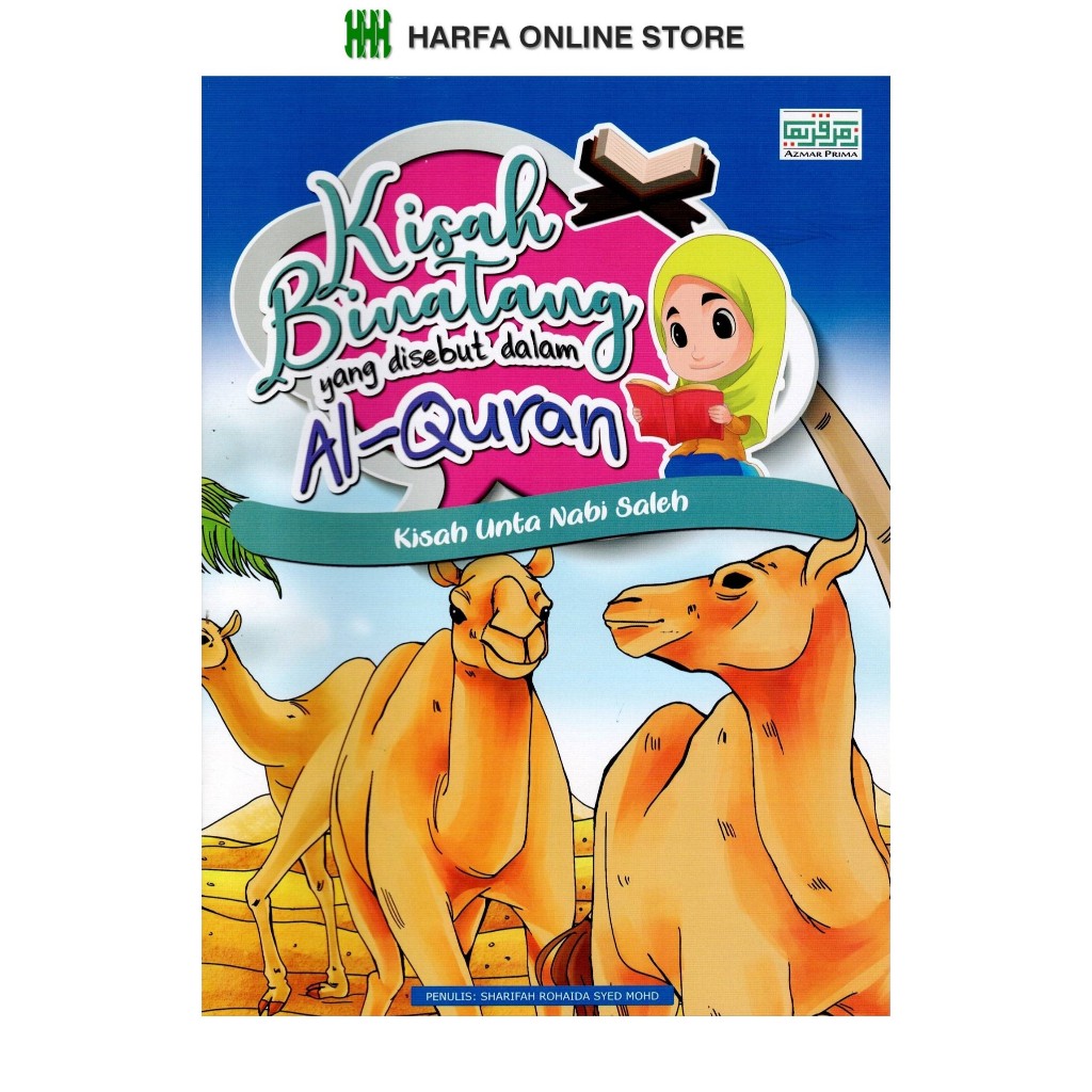 Cerita Agama Islam : Kanak-Kanak= Kisah Binatang Yang Disebut Dalam Al-Quran Kisah Unta Nabi ...