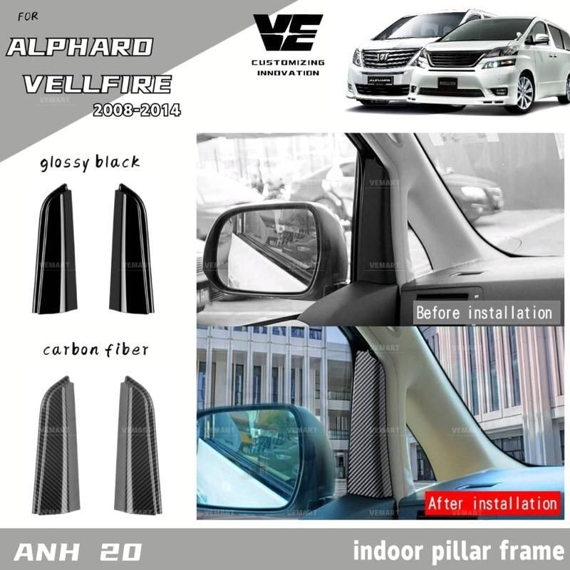 dac toyota alphard vellfire anh20 2008-2014 car indoor pillar frame ...