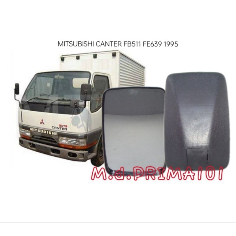 MITSUBISHI CANTER FB511 FE639 1995 SIDE MIRROR /DOOR MIRROR | Shopee ...