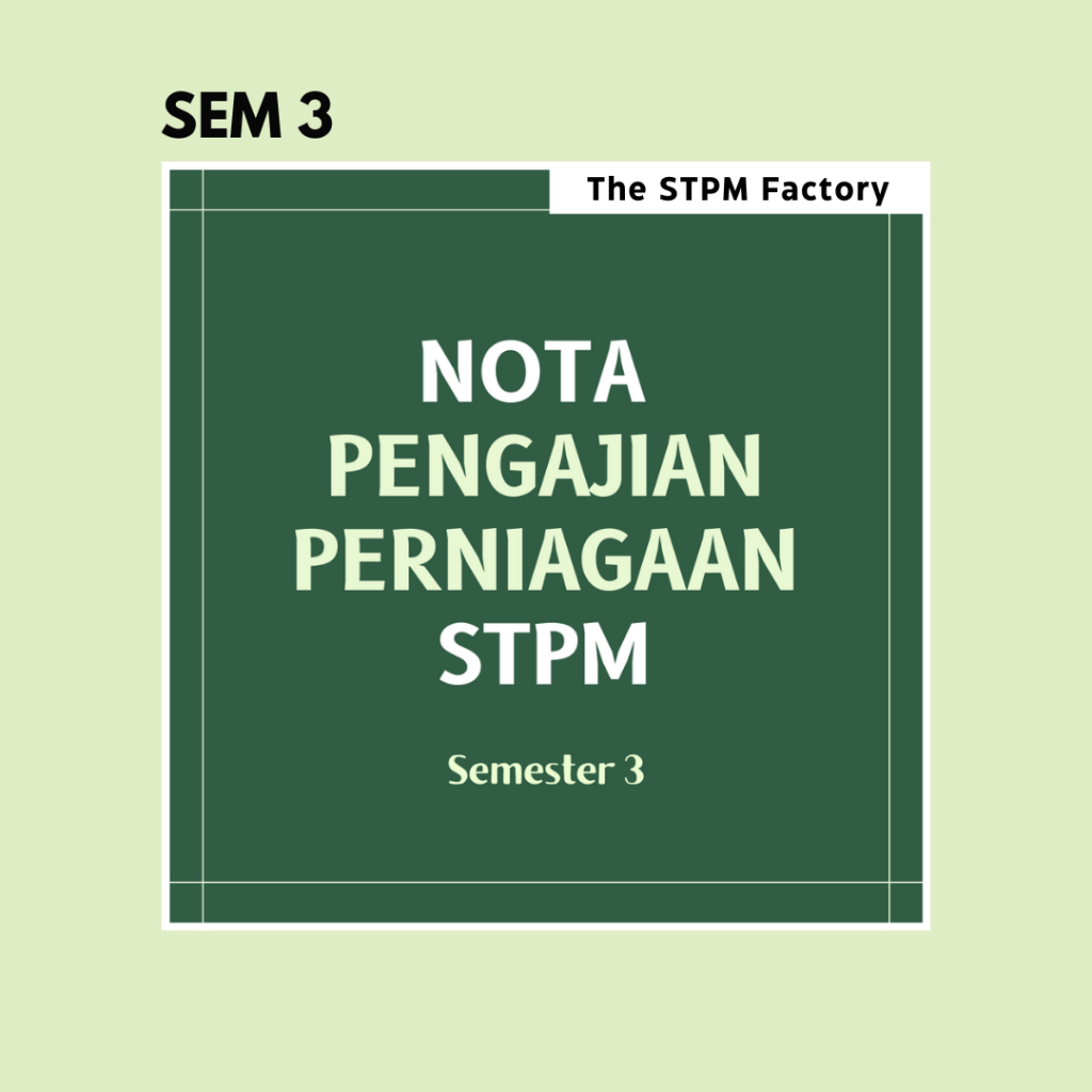 Nota Pengajian Perniagaan STPM (Semester 3) | Shopee Malaysia