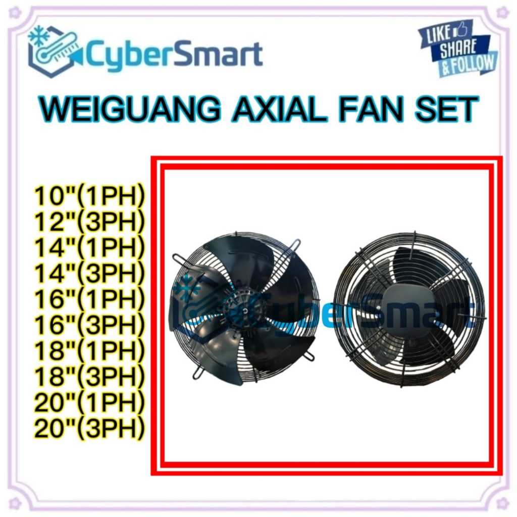 10",12",14",16",18",20" WEIGUANG AXIAL CONDENSER FAN SET | Shopee Malaysia