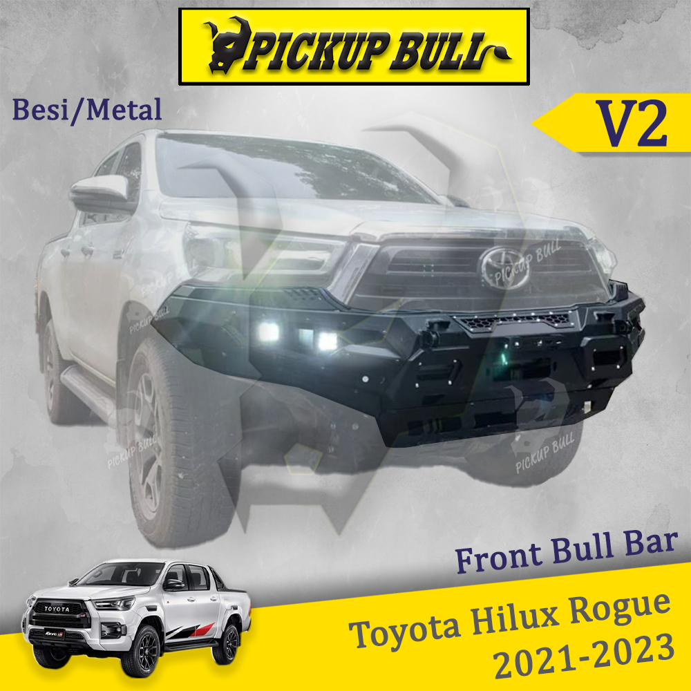 Toyota Hilux Rogue 2021-2023 Front Bull Bar Metal V2 Rogue Bull Bar ...