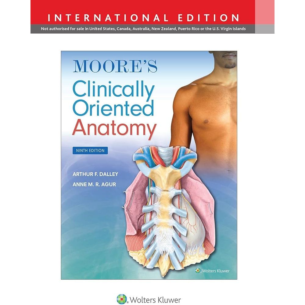 Moore’s Clinically Oriented Anatomy Ninth edition, International ...