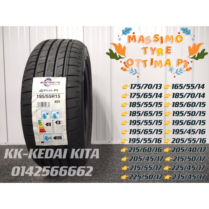 NEW TYRE MASSIMO OTTIMA P1 175/70/13 185/55/15 195/50/15 195/55/15 195/60/15 205/55/16 205/45/17 ...