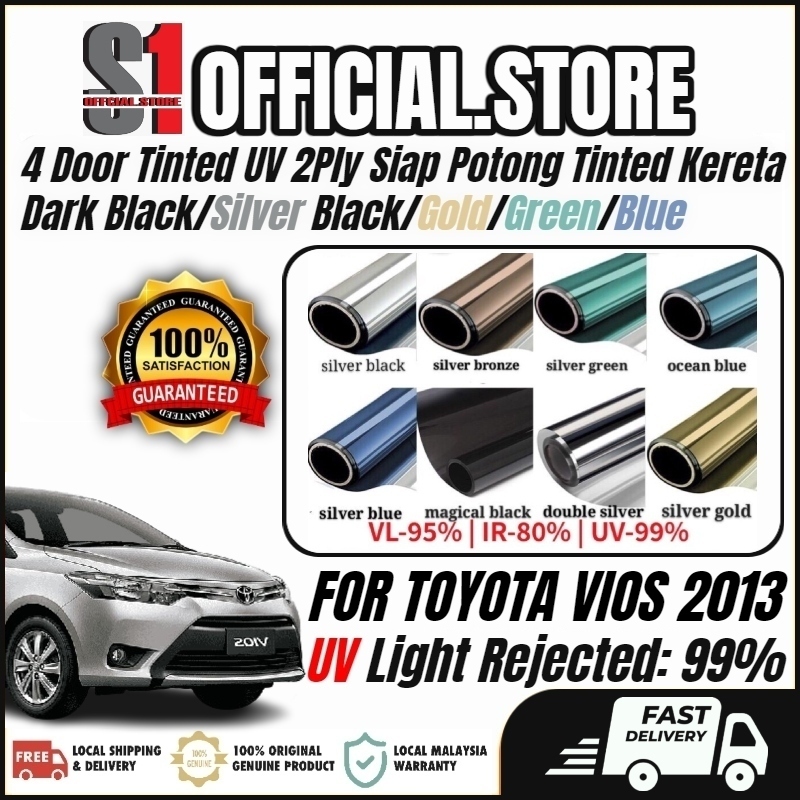 Toyota Vios 2013-2018 4 Door Tinted UV 2Ply Siap Potong Tinted Kereta ...