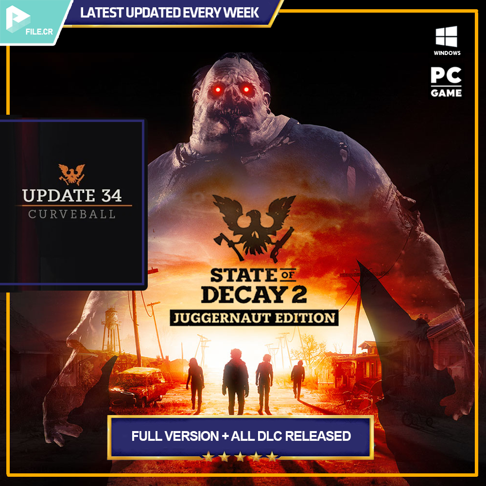 State of Decay 2 Juggernaut Edition v34 - Curveball & Heart Attack ...