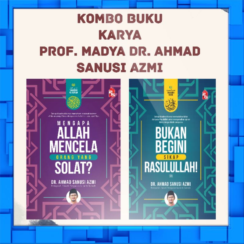 Kombo Buku (Mengapa Allah Mencela Orang Yang Solat + Bukan Begini Sikap ...
