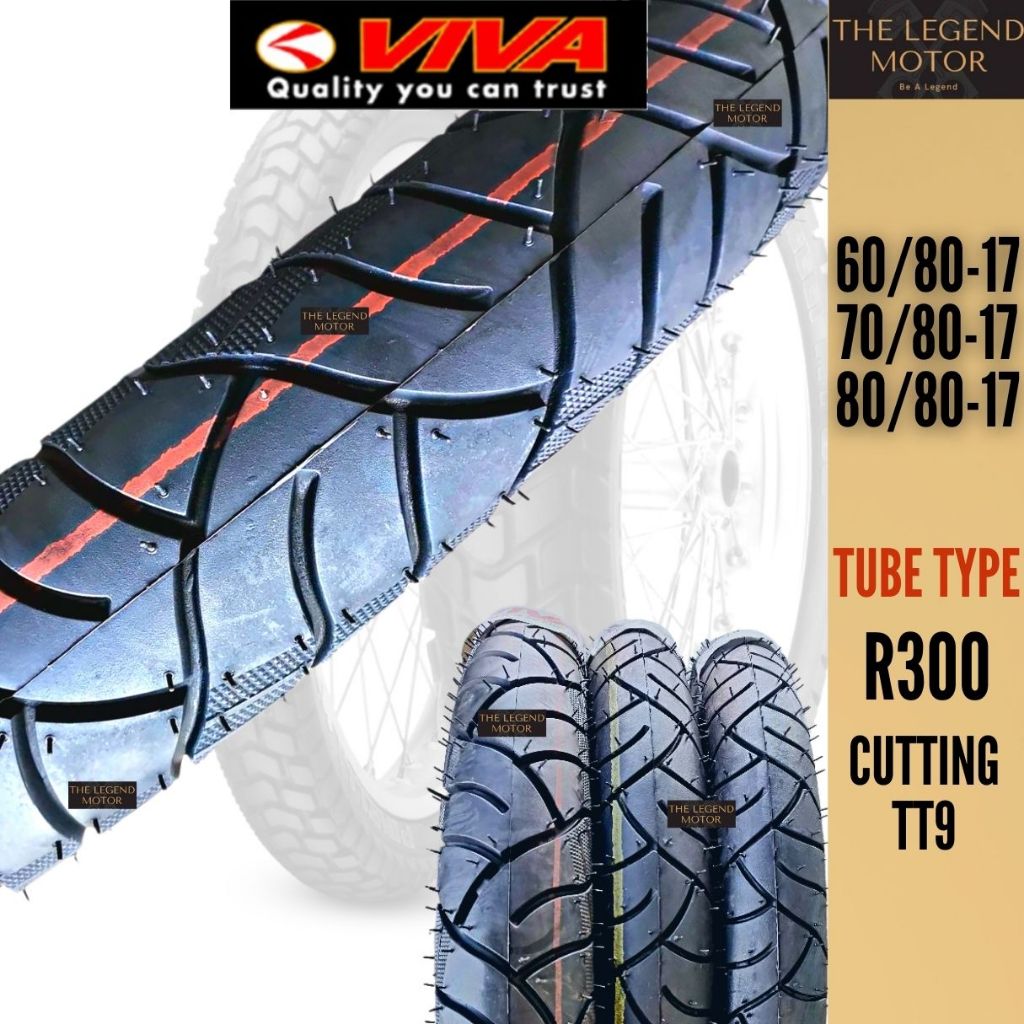 VIVA TYRE 17 Tube Tyre R300 60/80-17 70/80-17 80/80-17 Made In Malaysia ...